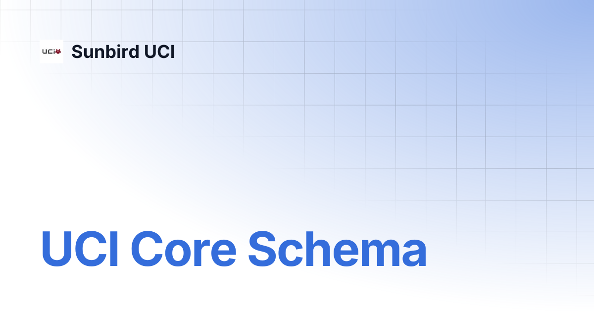 UCI Core Schema | Sunbird UCI